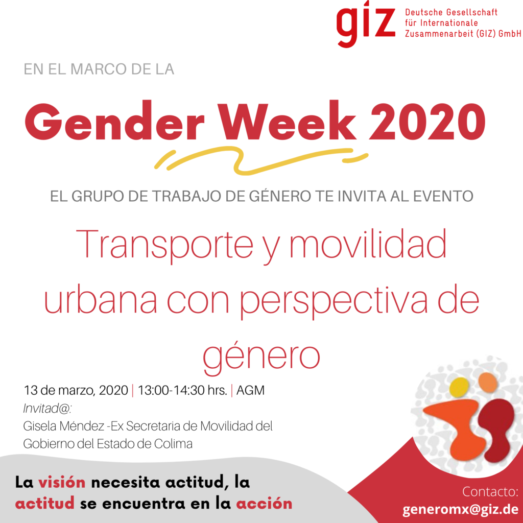 Movilidad Con Perspectiva De GÉnero ¿una Realidad En MÉxico Giz Gender